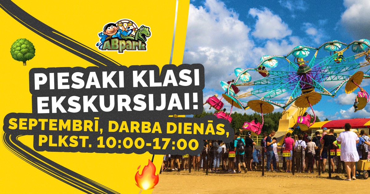 ABpark darba laiks 2023. gada septembrī un skolēnu ekskursijas ... ABpark darba laiks 2023. gada septembrī un skolēnu ekskursijas ...